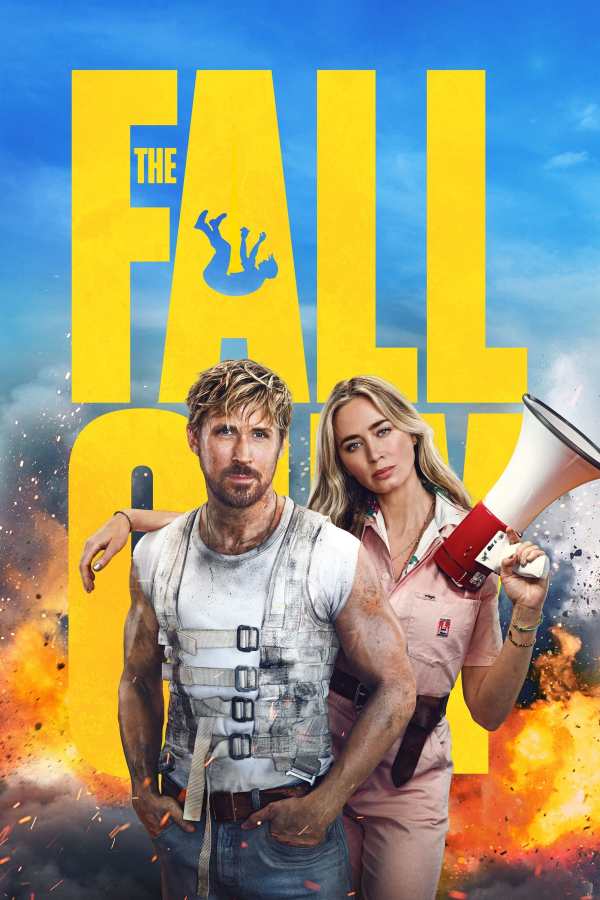 The Fall Guy | Big-Mouth Bob's Bugjuice Dispensary & Movie Reviews